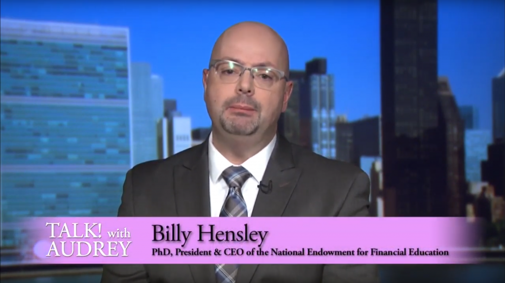 Billy Hensley-NEFE Financial Education - TALK! with AUDREY